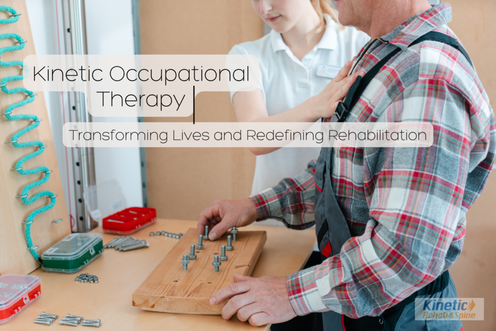 Occupational Therapy: Redefine Recovery Today