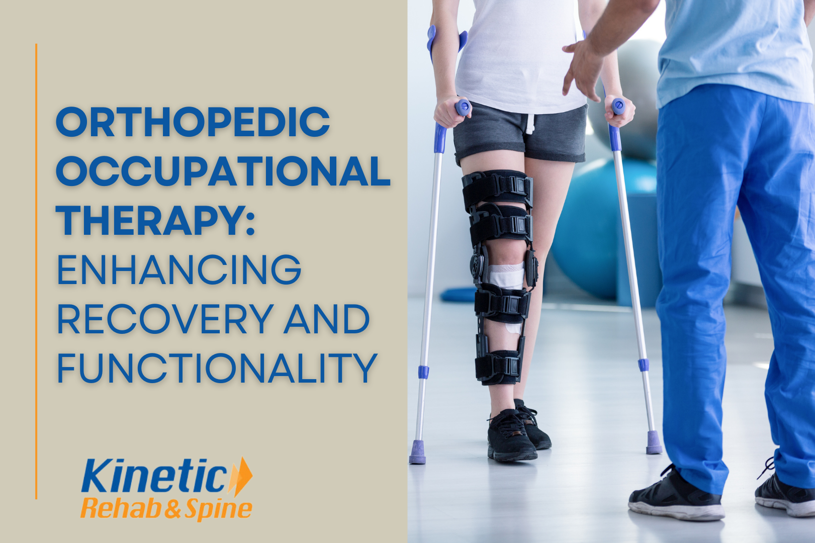 Orthopedic Occupational Therapy for Recovery